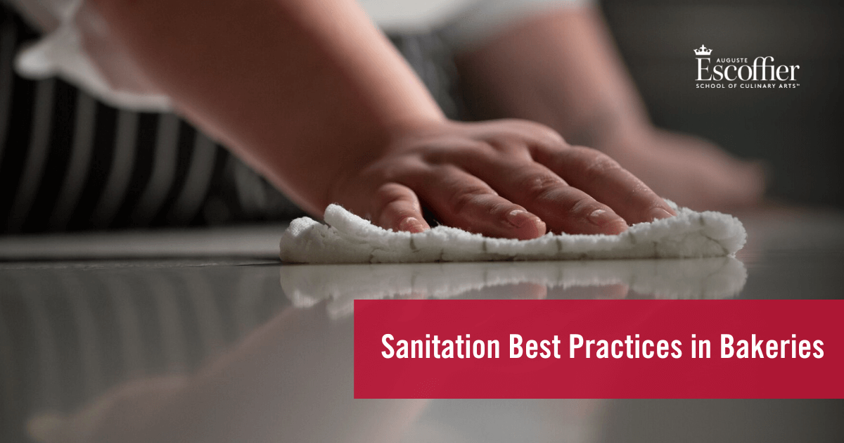 Sanitation Best Practices in Bakeries - Escoffier
