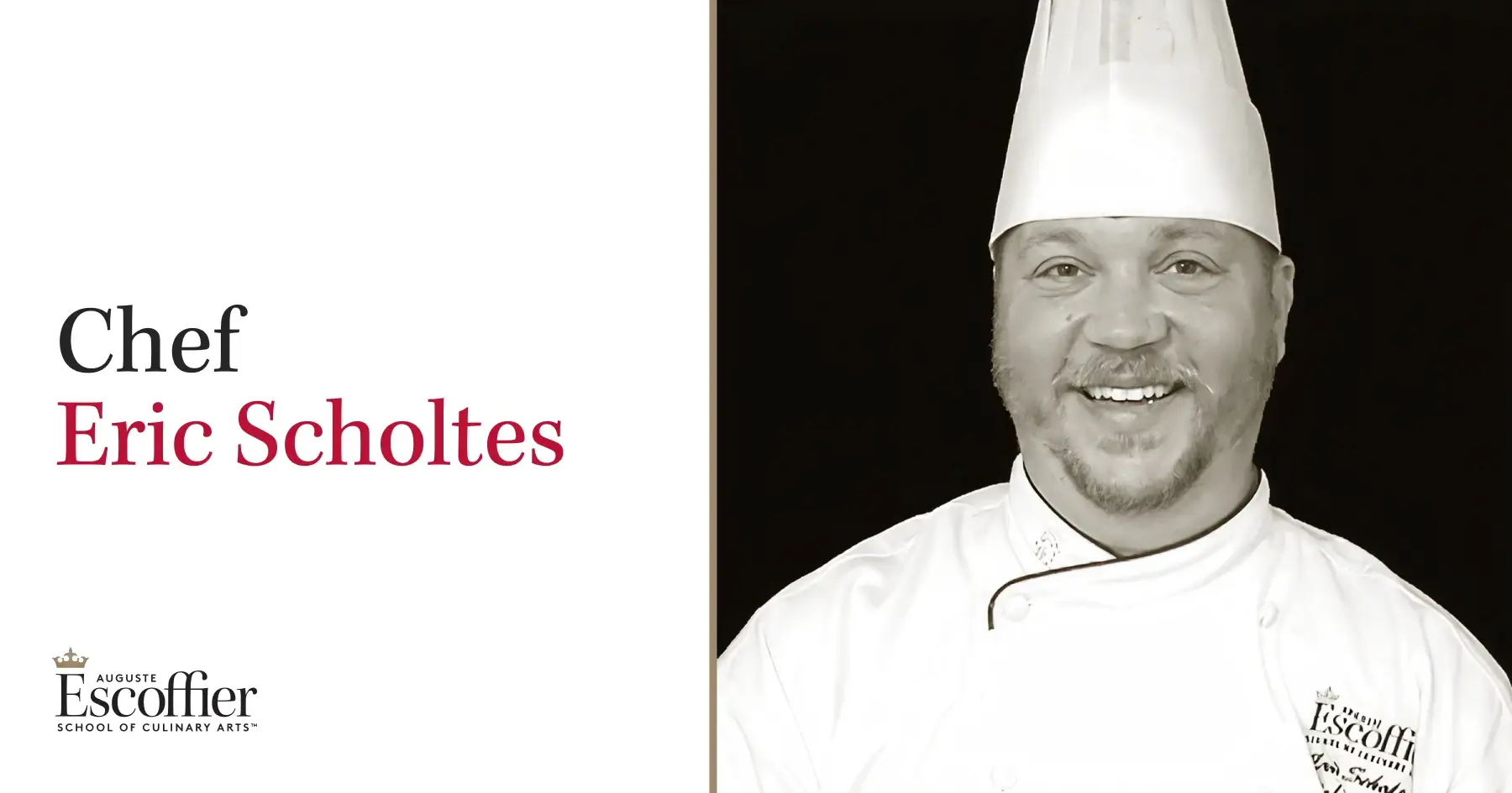 Chef Eric Scholtes - Escoffier