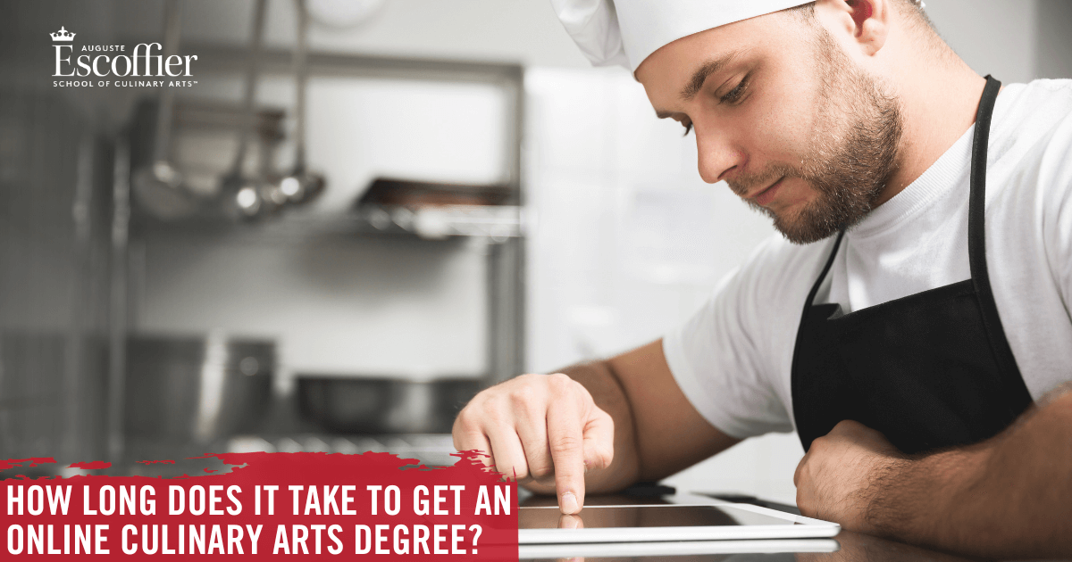 How Long Does it Take to Get an Online Culinary Arts Degree? - Escoffier