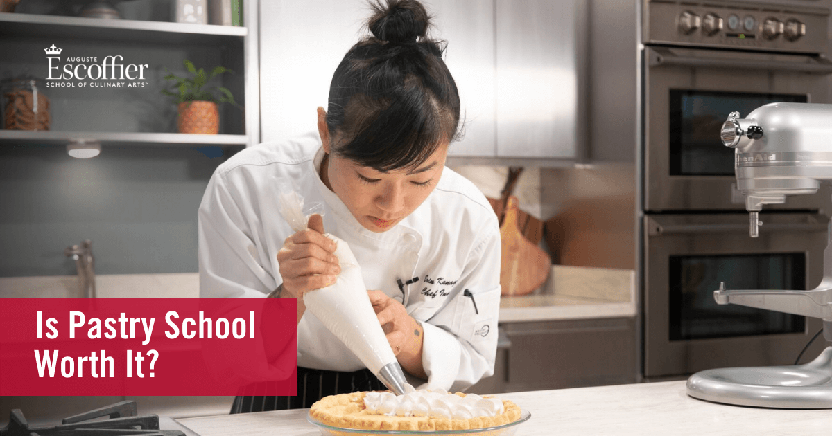 Is Pastry School Worth It? - Escoffier