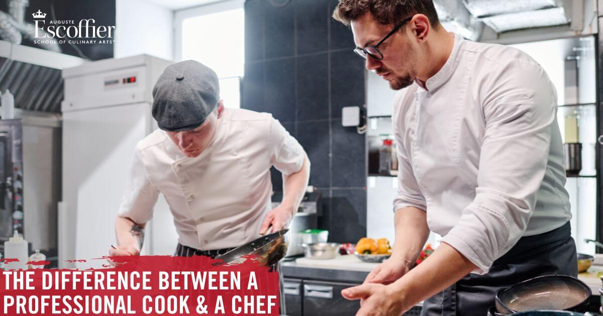 Chef vs Cook: The Difference Between a Professional Cook and a Chef ...