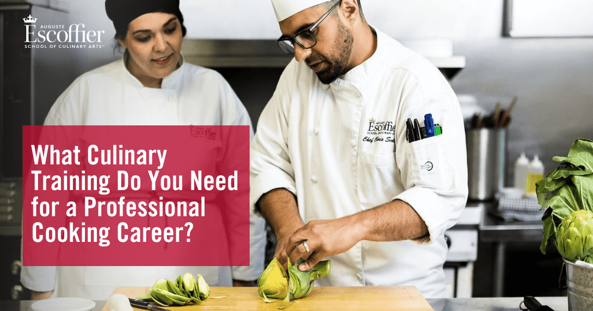 Chef Training: Culinary Training for a Professional Cooking Career ...