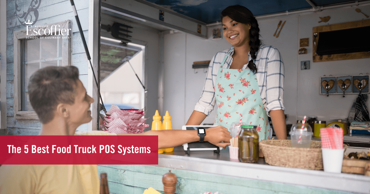 The 5 Best Food Truck POS Systems - Escoffier