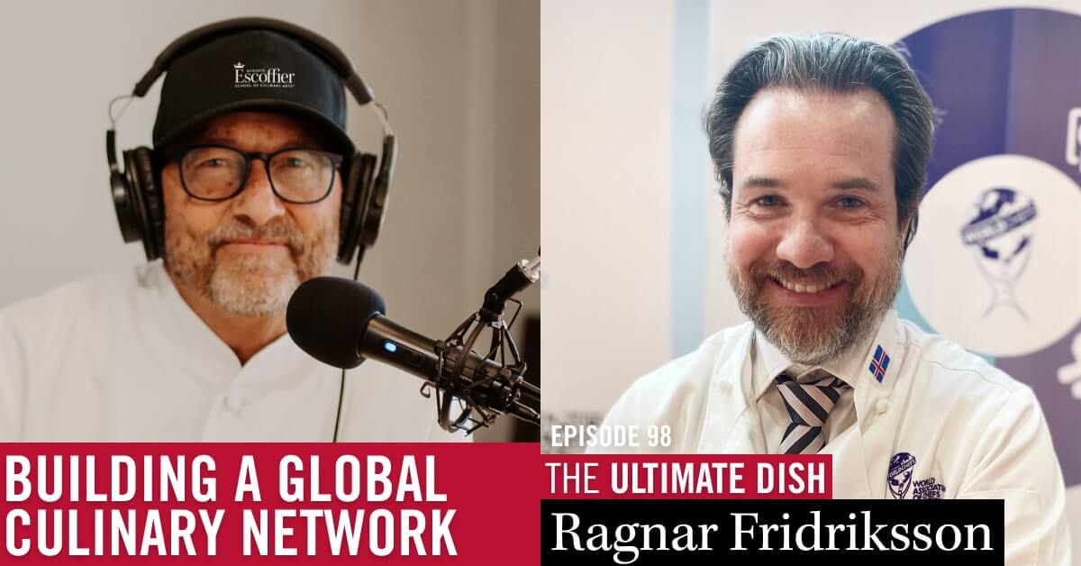 Chefs Without Borders: Ragnar Fridriksson on Building a Global Culinary ...
