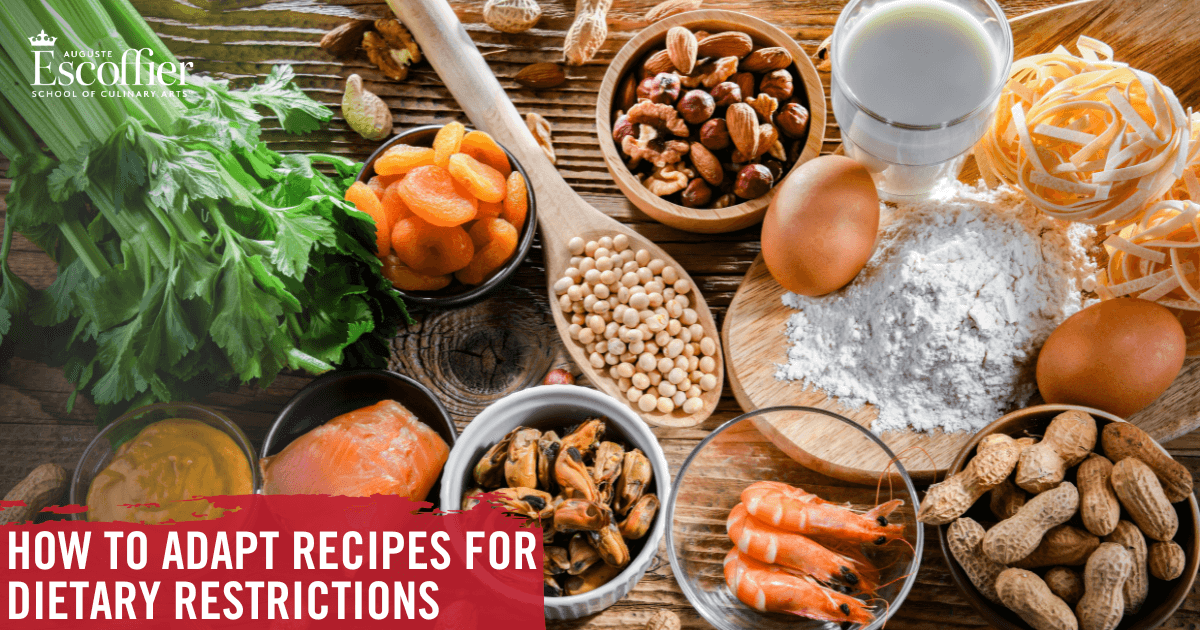 How to Adapt Recipes for Dietary Restrictions - Escoffier