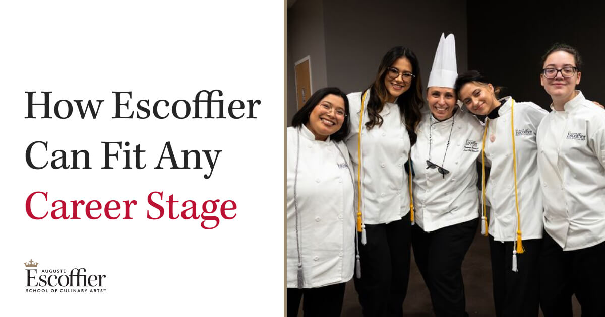 How Escoffier Programs Can Fit Different Career Stages - Escoffier